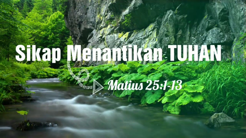 Sikap Menantikan Tuhan – SSCC Indonesia Inspirasi