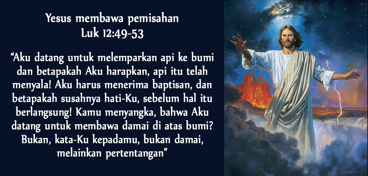 Yesus Membawa Pemisahan – SSCC Indonesia Inspirasi