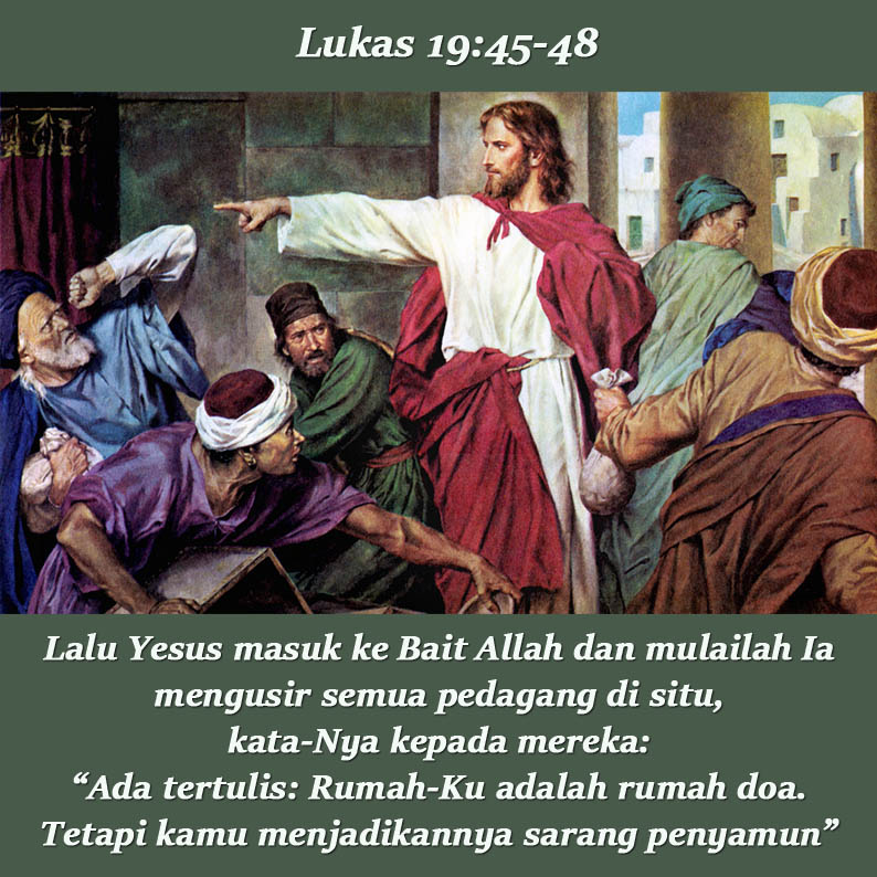 Yesus Menyucikan Bait Allah – SSCC Indonesia Inspirasi