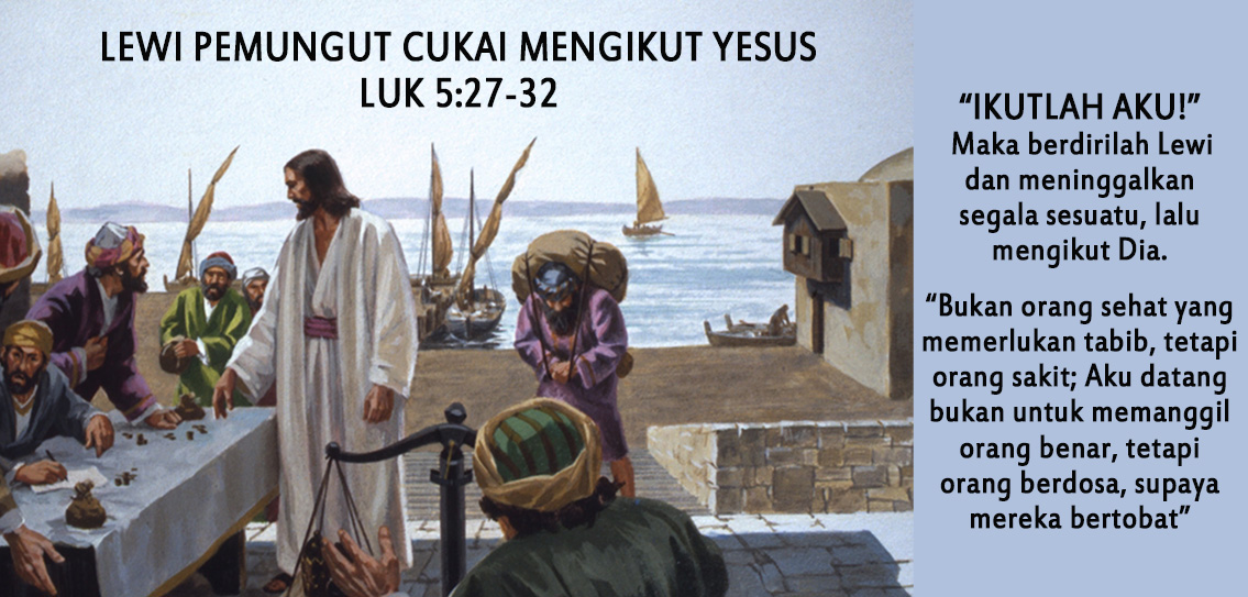 Lewi Pemungut Cukai Mengikuti Yesus – SSCC Indonesia Inspirasi